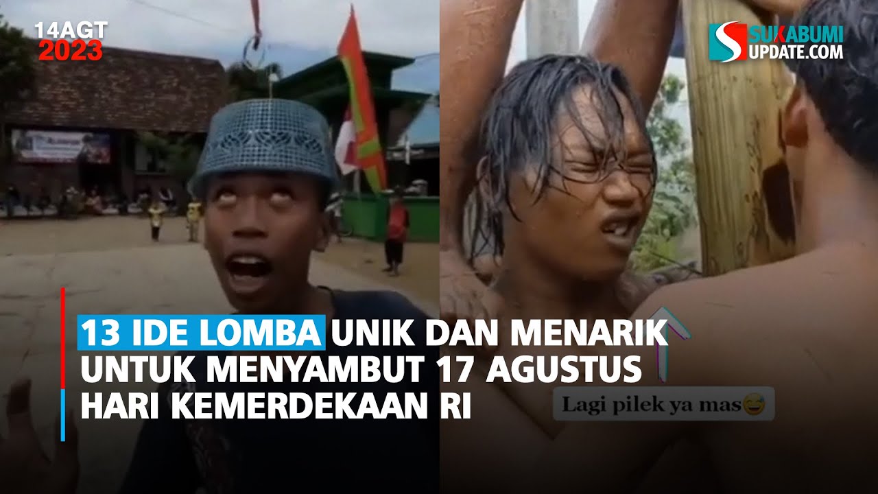 13 Ide Lomba Unik dan Menarik Untuk Menyambut 17 Agustus Hari Kemerdekaan RI