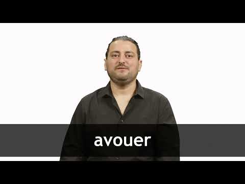 English Translation of “AVOUER” | Collins French-English Dictionary
