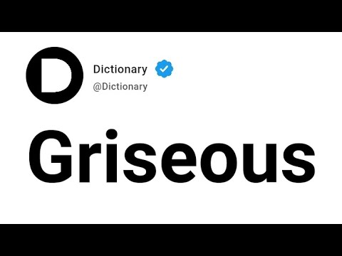 Griseous Meaning In English