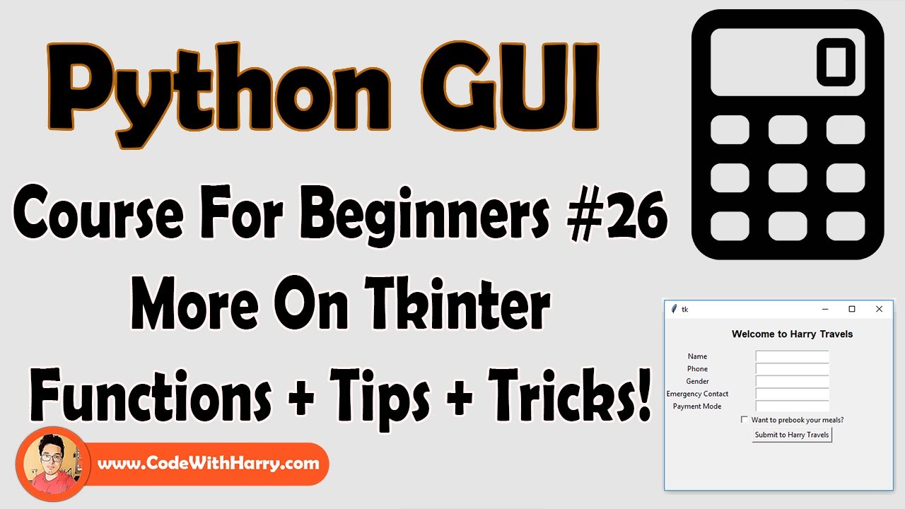 More Tkinter Tips, Tricks & Functions | Python Tkinter GUI Tutorial In Hindi #26