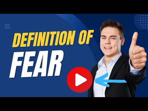 Definition of Fear: What Is Fear and Meaning Of Fear? YOU SHOULD KNOW!!