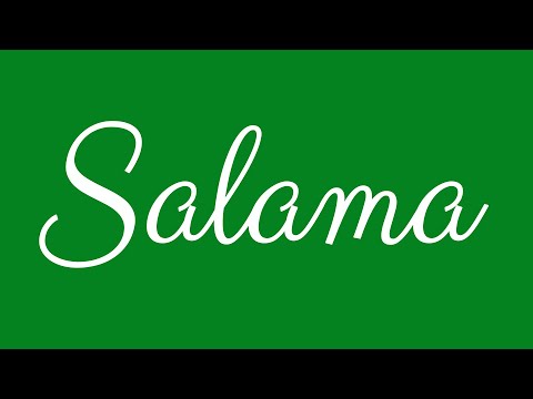 Learn how to Sign the Name Salama Stylishly in Cursive Writing