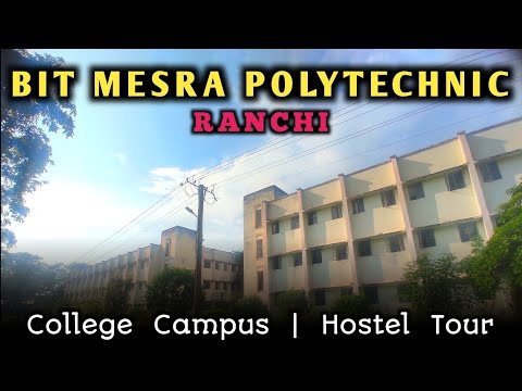 BIT MESRA POLYTECHNIC RANCHI | HOSTEL TOUR 2024 | BIT COLLEGE | Saby Minz
