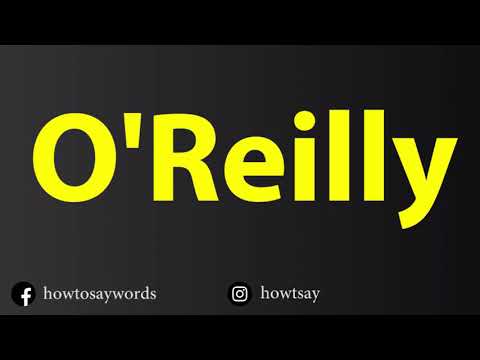 How To Pronounce O'Reilly