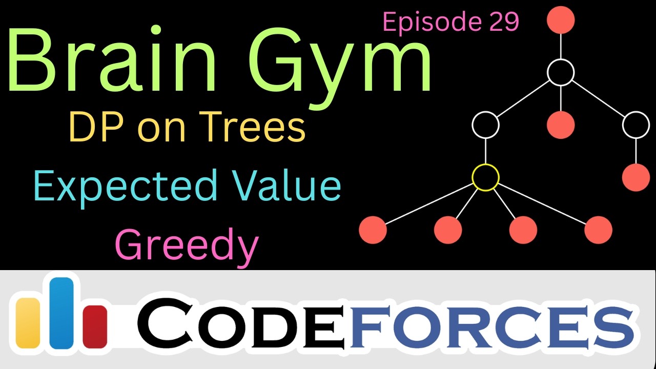 Dynamic Programming on Trees, Expected Value, Greedy Algorithms