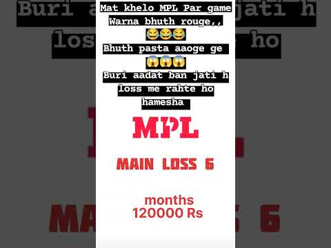 MPL PRO GAME ,Fake game,loss hi hota hain,hasha