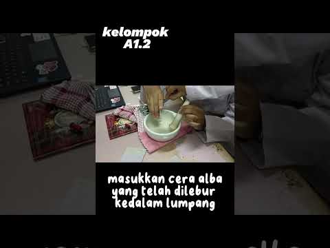 Pembuatan Sediaan Salep Sancortmycin Kelompok A1.2 praktikum semi solid pertemuan ke 1