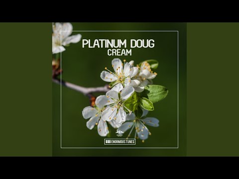 Cream (Original Mix)