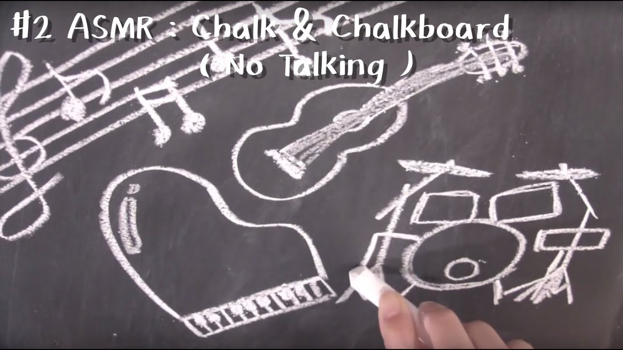 #2 ASMR : Chalk & Chalkboard ( No Talking )