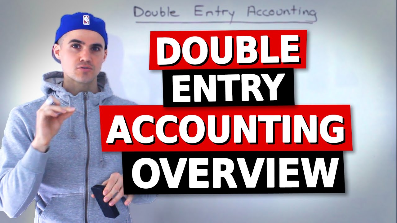 ACC 100 (Financial Accounting) - Double Entry Accounting Overview - Ryerson University