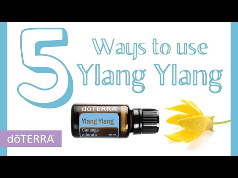FIVE Ways to use Ylang Ylang