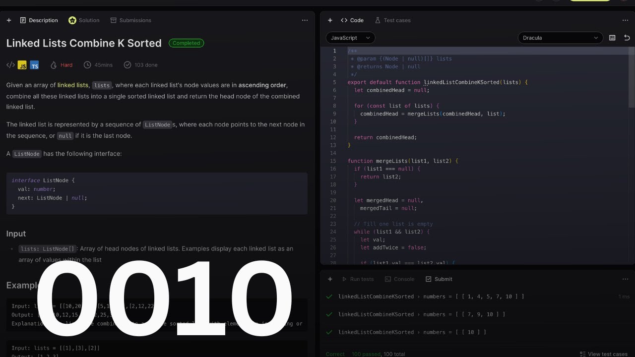 Frontend Coding Challenge | 0010 | Hard | Linked Lists Combine K Sorted
