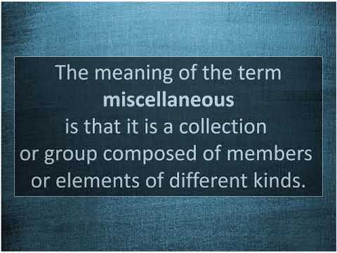 What Is The Meaning Of Miscellaneous
