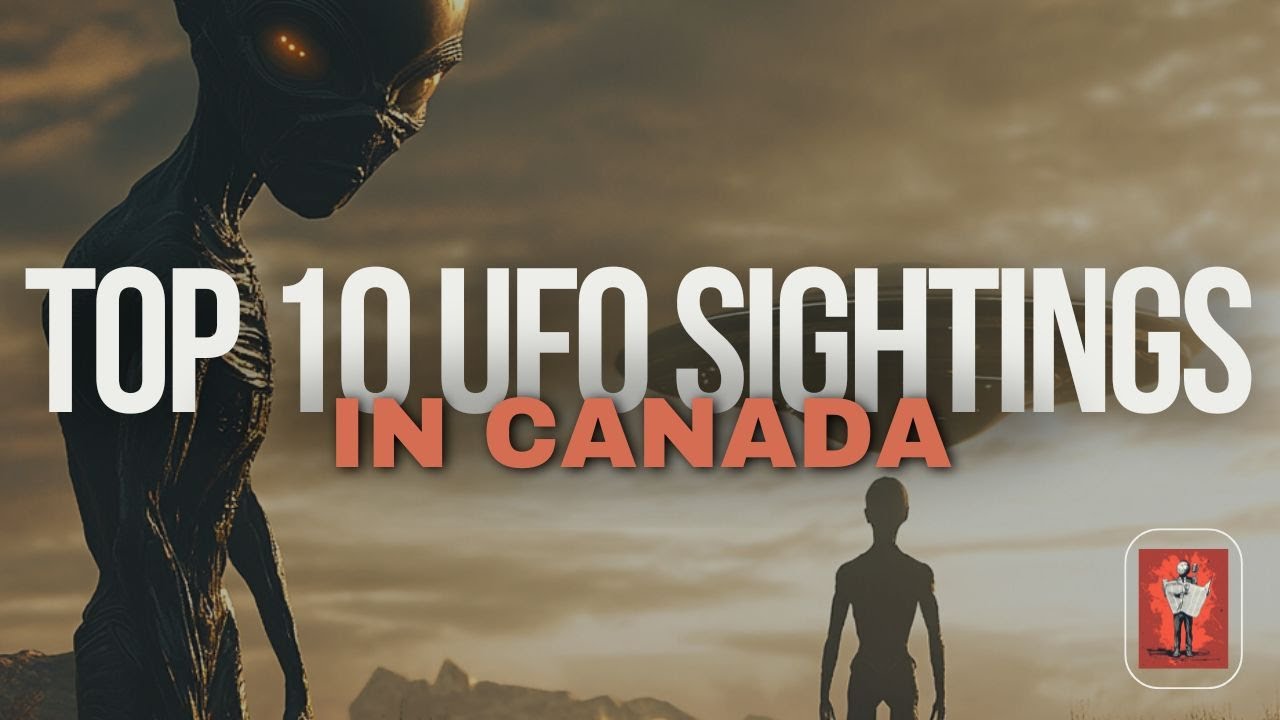 Top 10 UFO Sightings in Canada #UFOs #UFOCanada #AlienSightings #CanadaUFOs