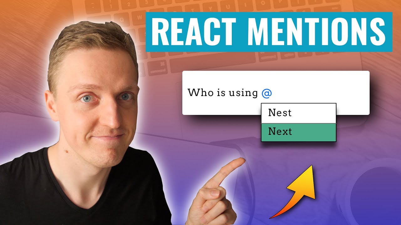 React Mentions - Building React Autocomplete Input for Comments