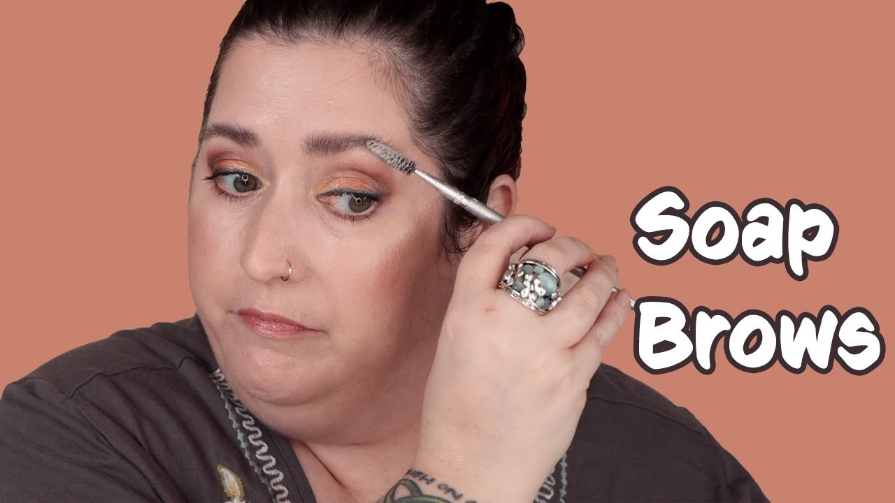 SOAP BROWS | How I Do My Fluffy Brows