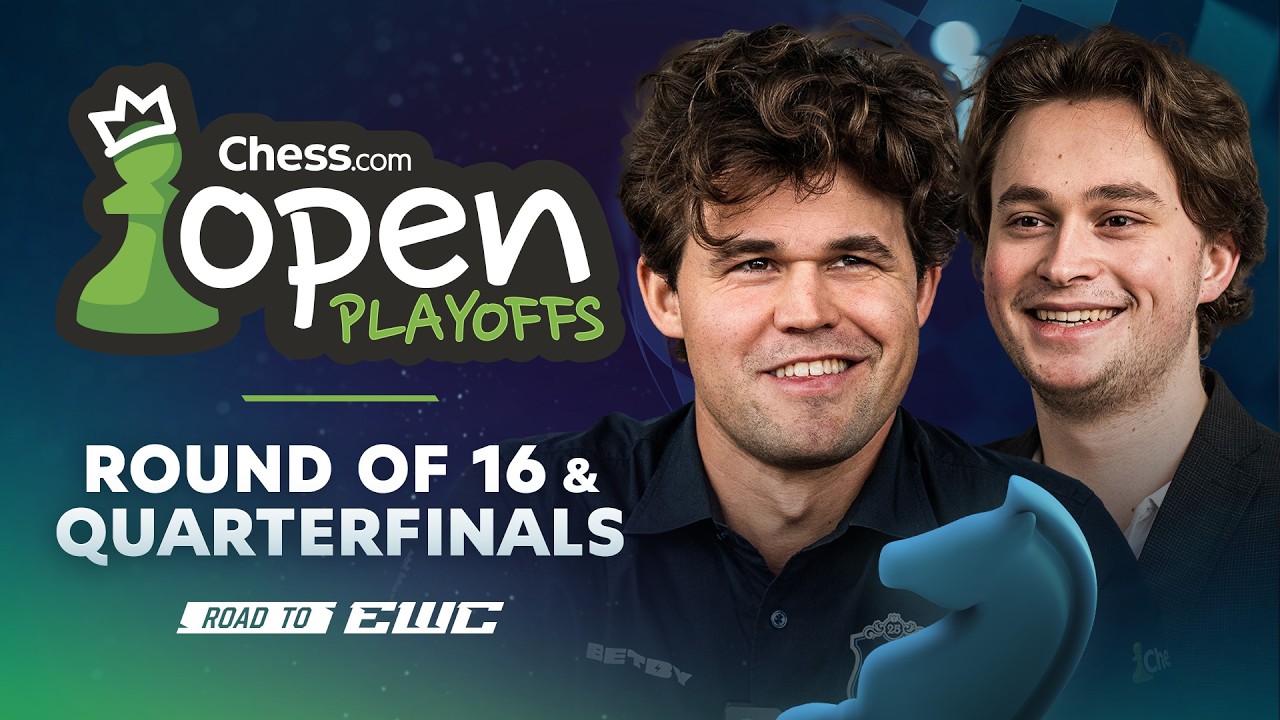 Chess.com Open 2026 Playoffs: Magnus, Sindarov, Arjun, Nihal & More Face-off! Ro16 & Winners QF