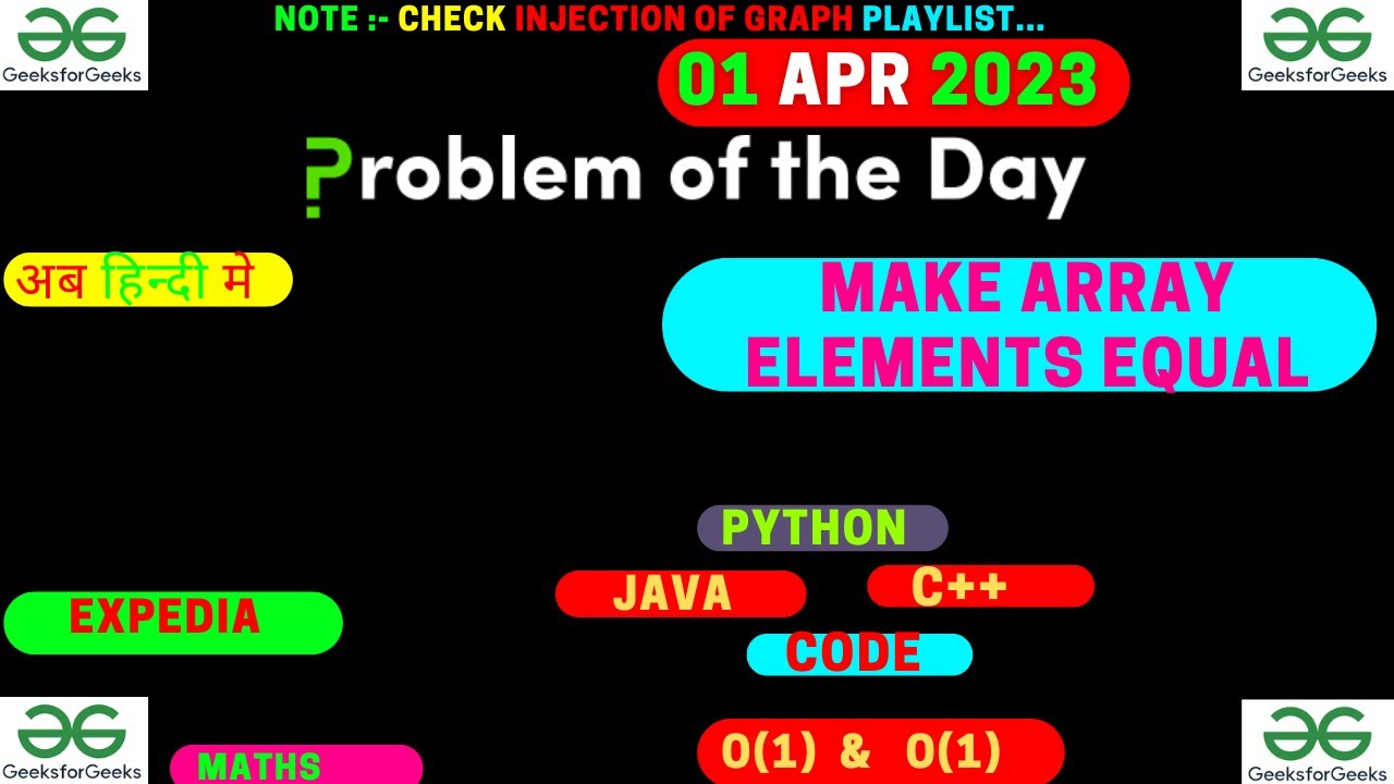 Make Array Elements Equal || Maths || GFG POTD || JAVA || C++ || Python || Hindi || Code-Guru ||
