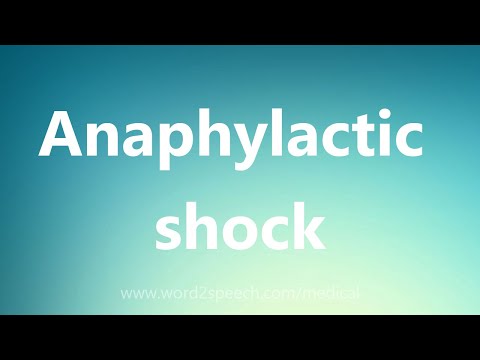 Anaphylactic shock - Medical Meaning