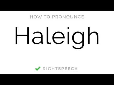 🔴 Haleigh - How to pronounce Haleigh - American Girl Name