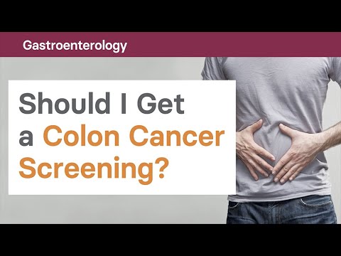 Gastroenterology: When should I get a screening?