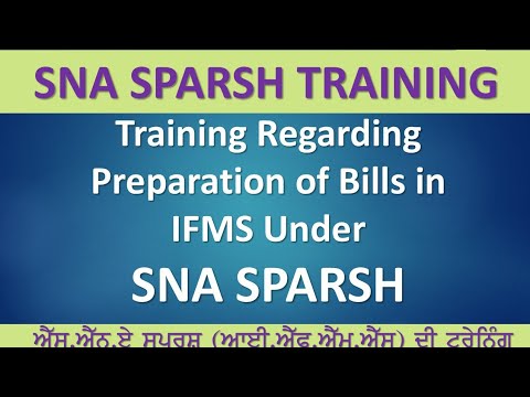 Training Regarding Preparation of Bills in IFMS Under SNA SPARSH @Employeestutorial