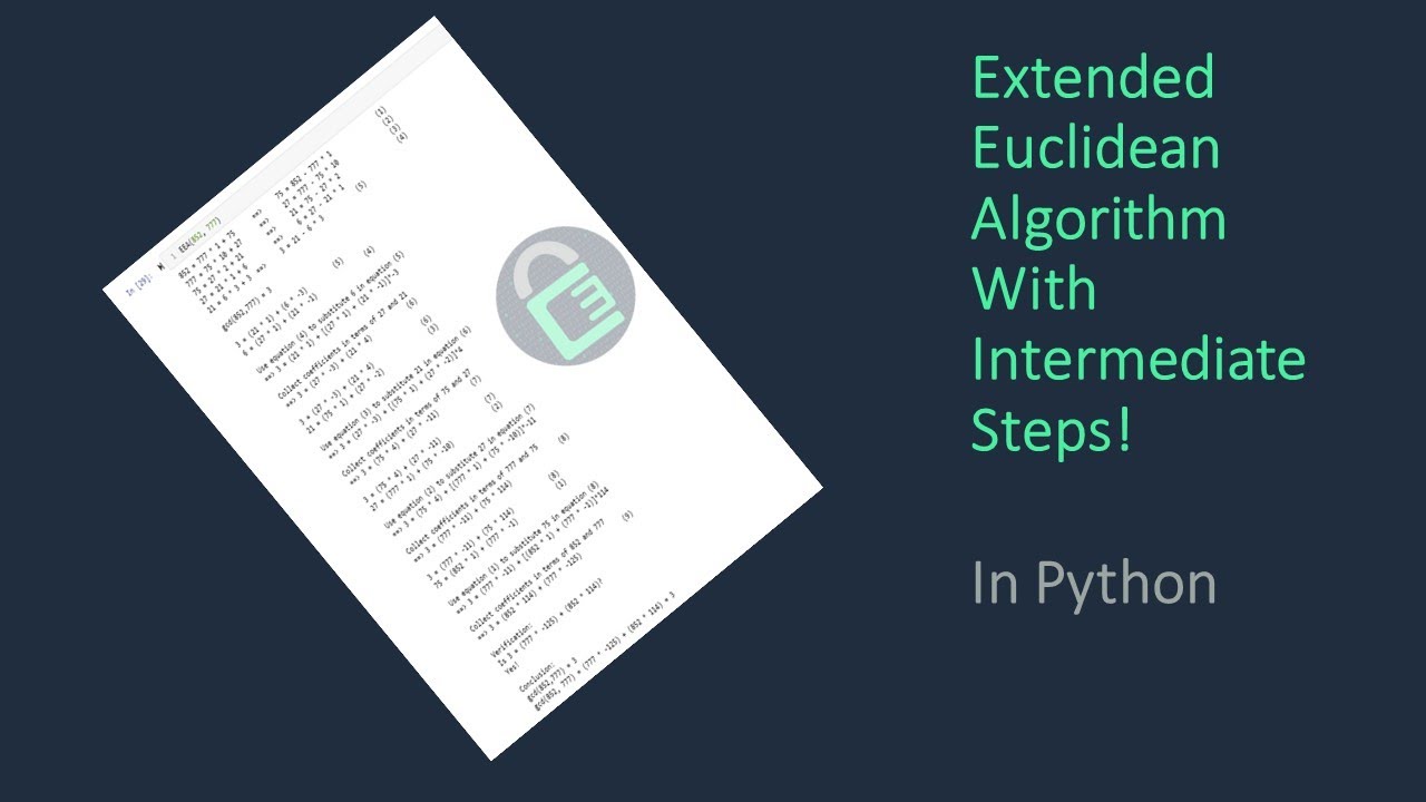 Extended Euclidean Algorithm with Intermediate Steps in Python!