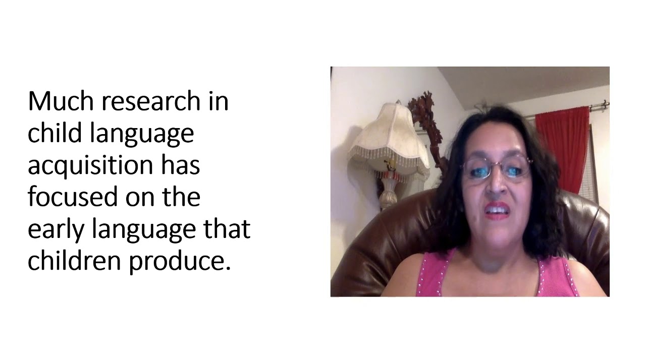 Chapter 2: First Language Acquisition