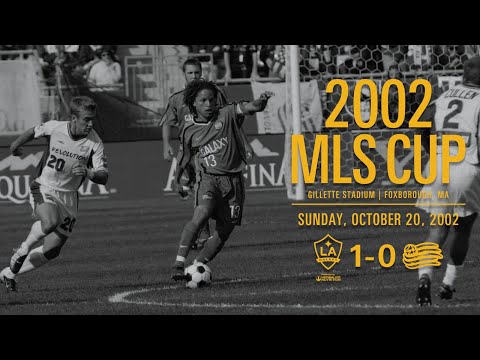 EXTENDED HIGHLIGHTS: 2002 MLS Cup: LA Galaxy vs. New England Revolution | Oct. 20, 2002
