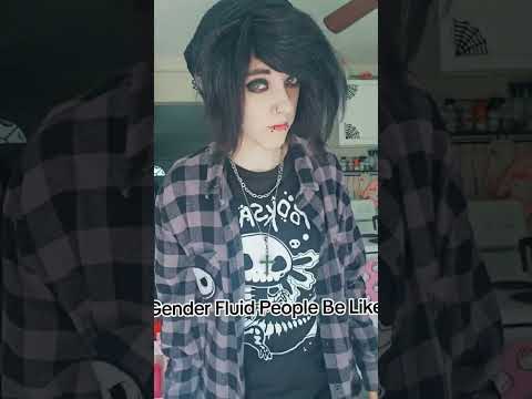 Gender Fluid Be Like #gender #genderfluid #boy #girl