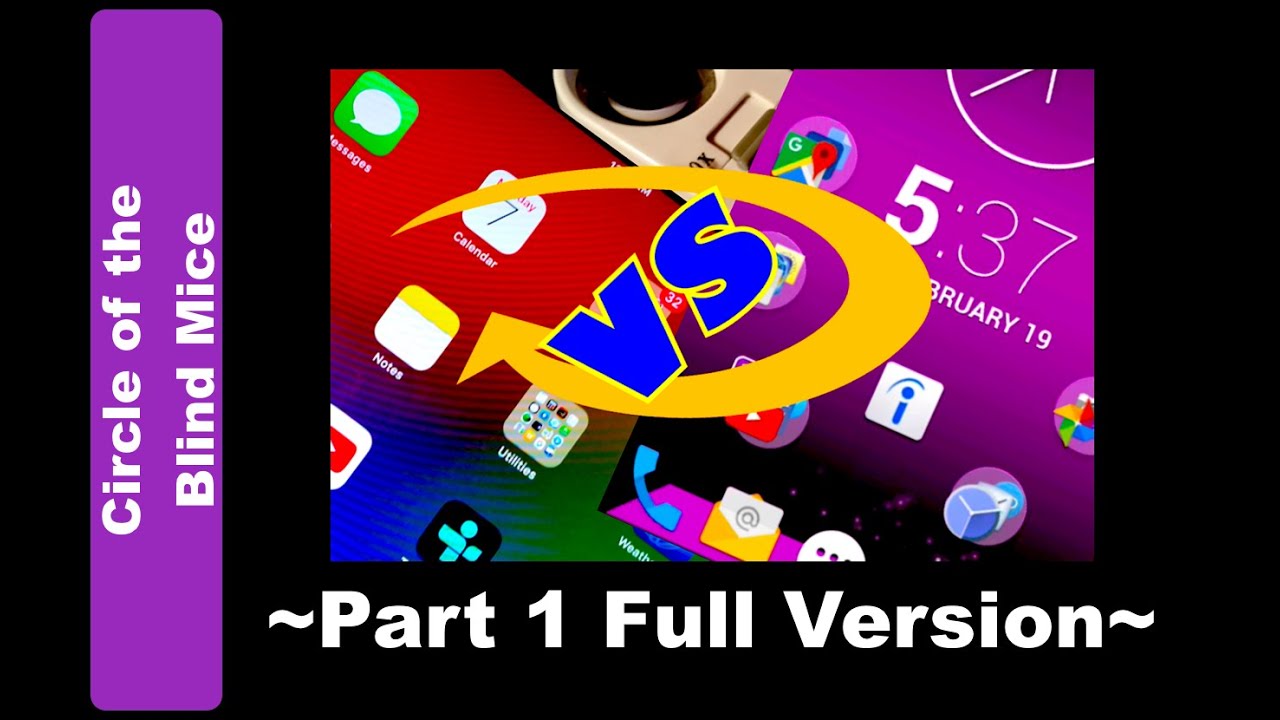 iOS vs Android Accessibility: Which Works Best w/ Your Visual Impairment? (Part 1 - iOS)