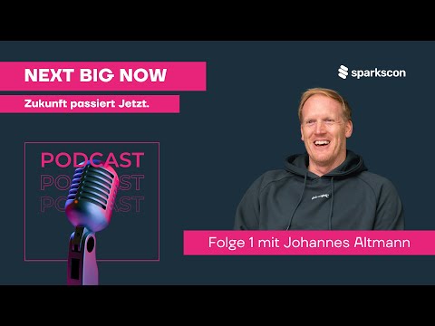NEXT BIG NOW - 01: Fokusgruppen & E-Commerce mit Johannes Altmann
