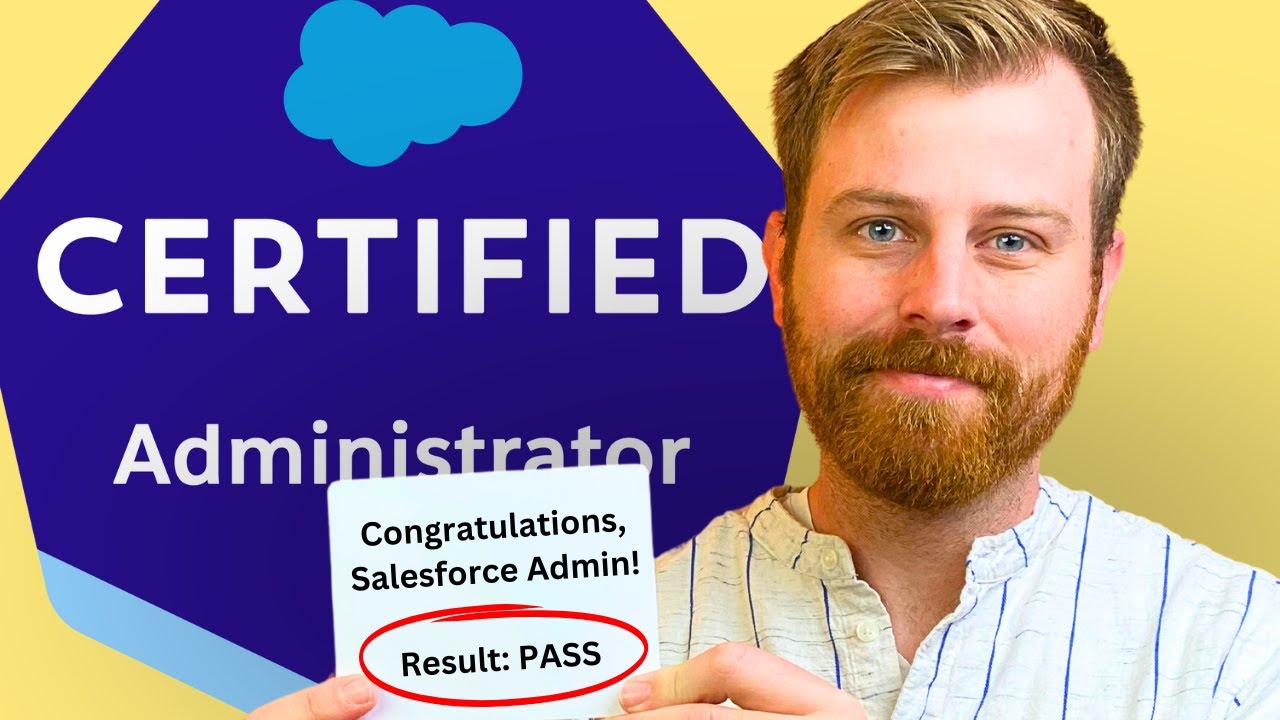 How to Pass the Salesforce Admin Exam [Administrator Certification]