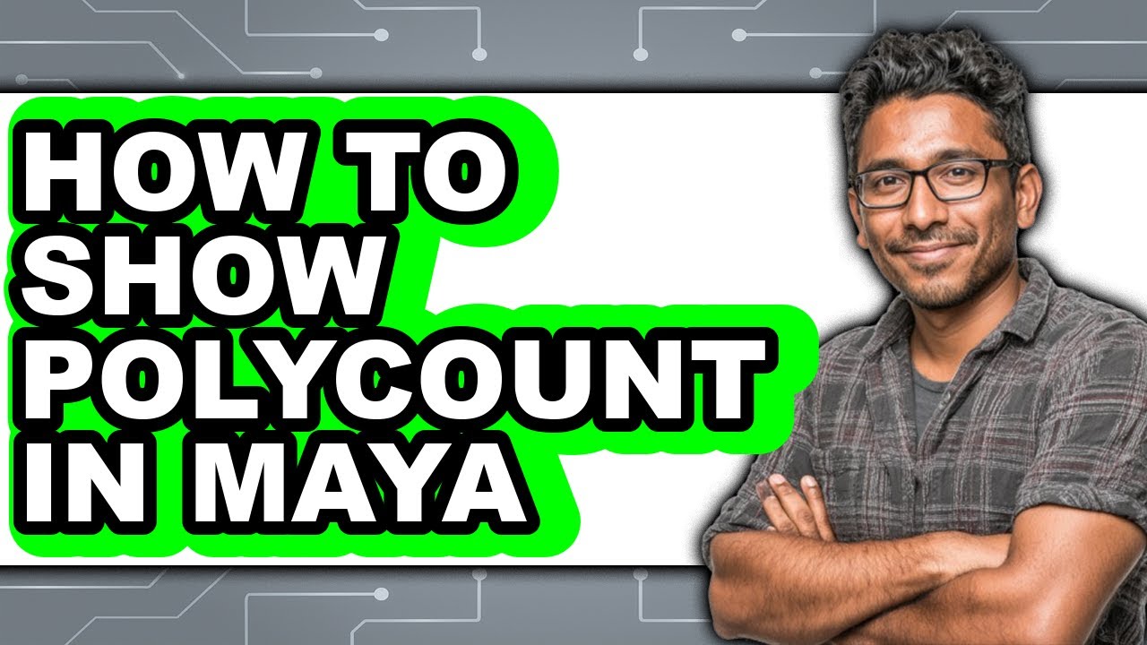 How to Show Polycount in Maya - Step by Step