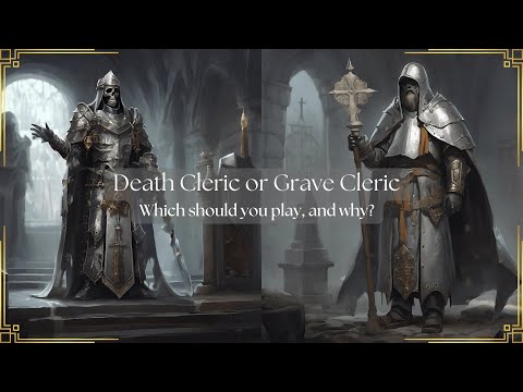 Death Domain vs Grave Domain: What does each Subclass do well, and when should you play them?