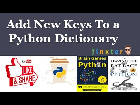 Add New Keys To a Python Dictionary