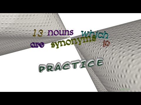 practice - 14 nouns synonym of practice (sentence examples)