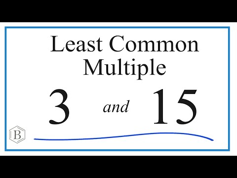Find the Least Common Multiple (LCM) for 3 and 15