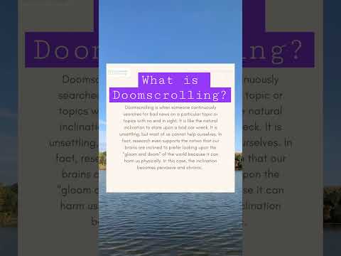 What is Doomscrolling?