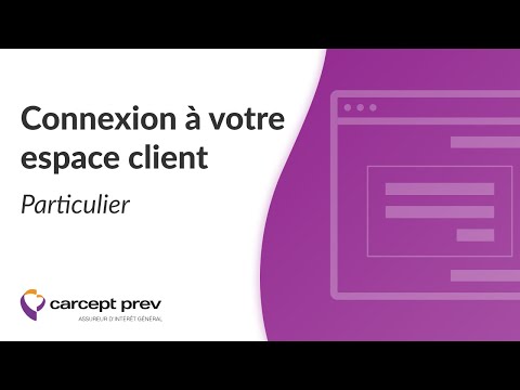 Comment vous connecter à votre espace client Particulier Carcept Prev ?