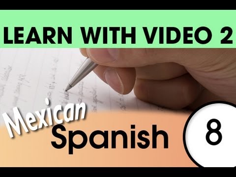 Learn Mexican Spanish with Video - Mexican Spanish Expressions and Words for the Classroom 1