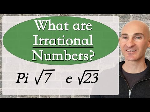 Irrational Numbers - What are they?