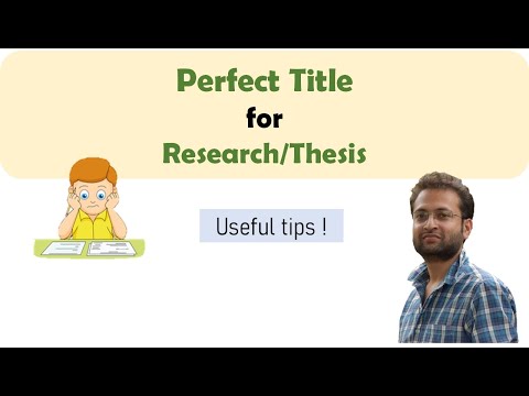 How to write a title for thesis/research article? Tips for framing a great title.