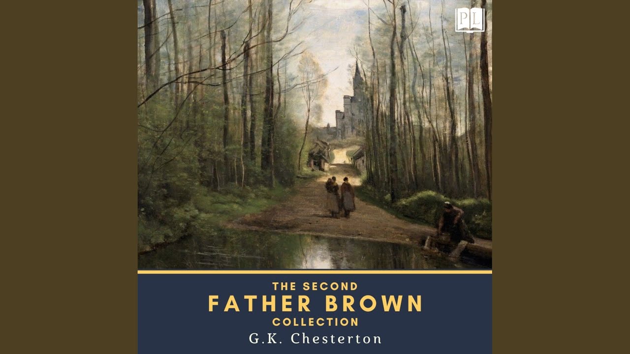 The Secret of Father Brown: The Actor and the Alibi.6 - The Second Father Brown Collection