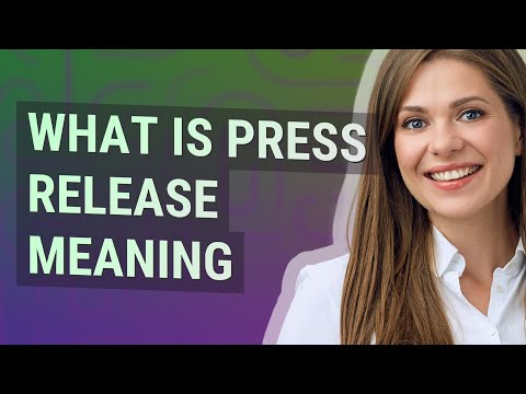 Press release | meaning of Press release