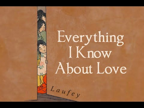 Everything I Know About Love -Laufey- Lyrics 歌詞 和訳 Japanese translation