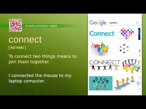 Connect : B1 level english vocabulary lesson, www.LipLix.com