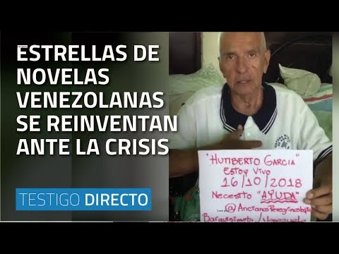 Estrellas de novelas venezolanas desesperadas por la crisis - Testigo Directo