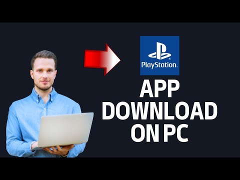 How to Download PlayStation App on PC 2024?