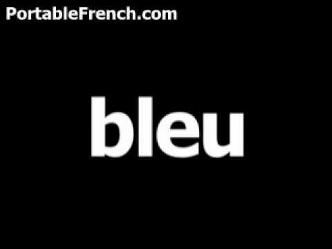 French word for blue is bleu